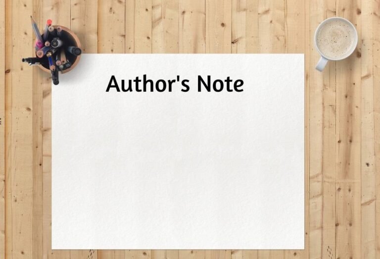 What Is An Author's Note? Do You Need One? - Selfpublished Whiz
